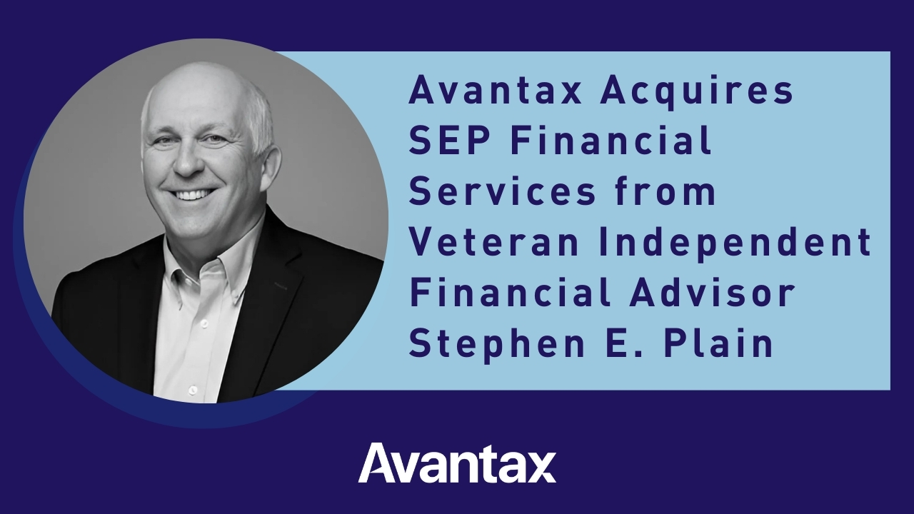 Avantax Acquires SEP Financial Services from Veteran Independent ...