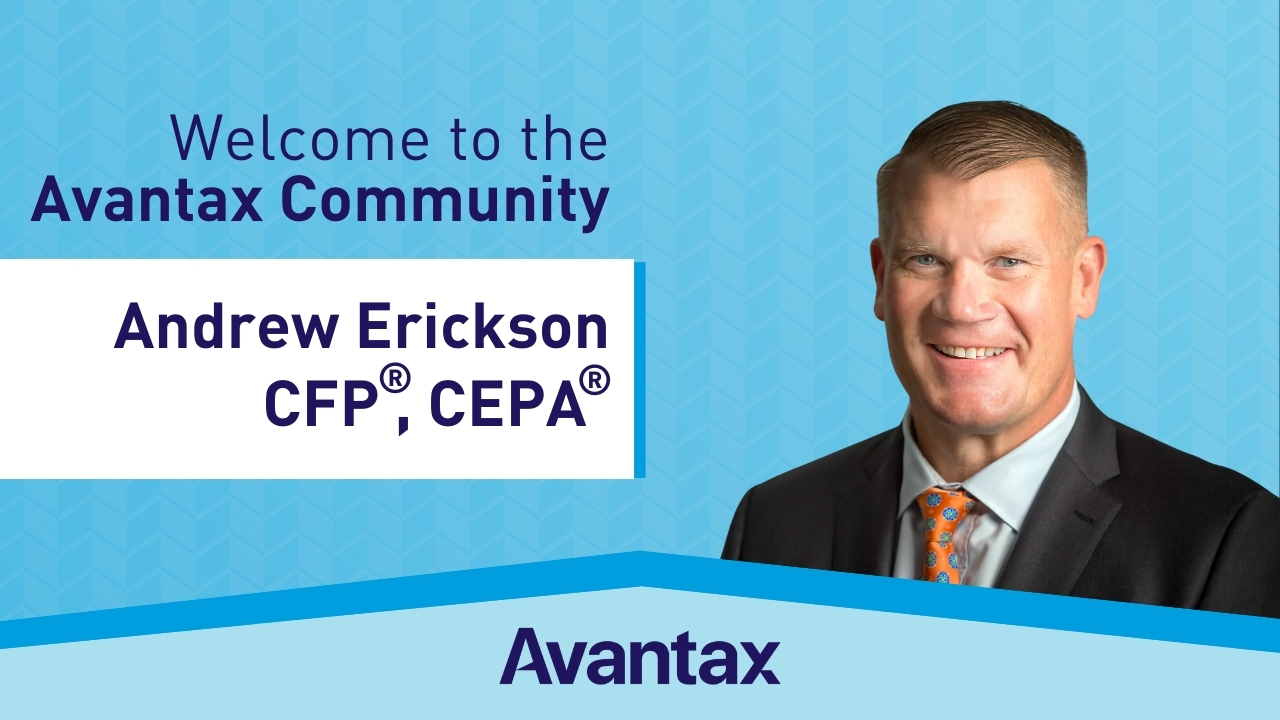 Avantax Welcomes Independent Financial Advisor Andrew Erickson ...